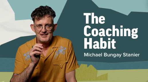 The Coaching Habit Videobook The Coaching Habit Videobook